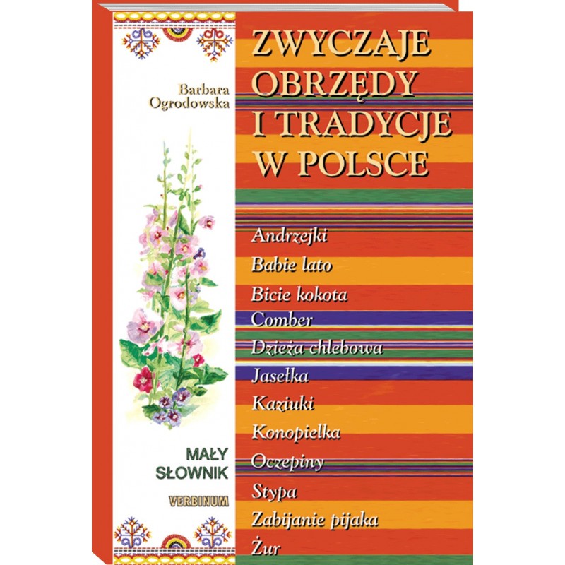 ZWYCZAJE OBRZĘDY I TRADYCJE W POLSCE - VERBINUM